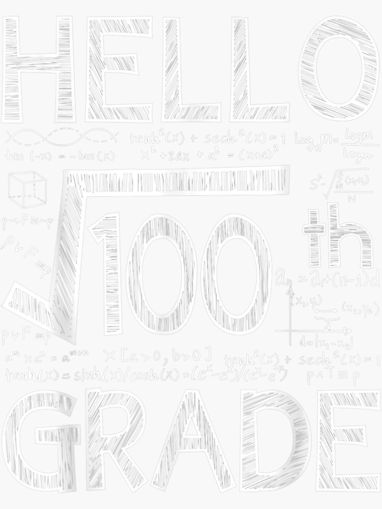 "Hello 10th Grade Square Root Of 100 Back To School Funny " Sticker for ...