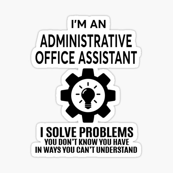 Administrative Assistant Stickers | Redbubble