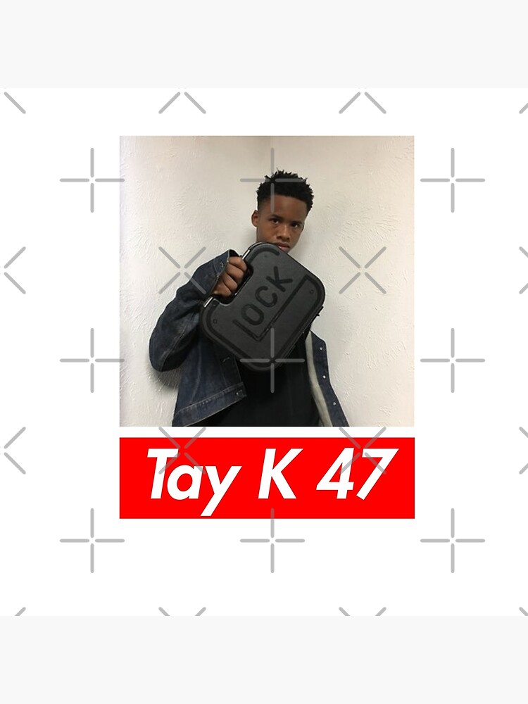 "Tay K 47" Poster by cedark | Redbubble