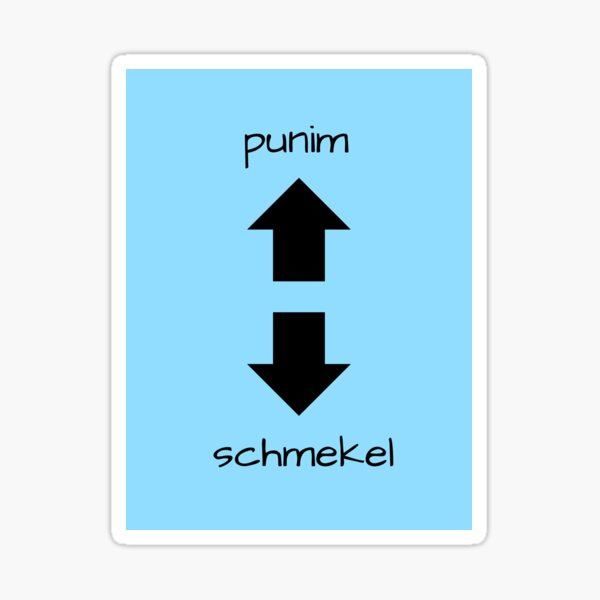 "Punim Schmekel" Sticker for Sale by SPARKSLIFE | Redbubble