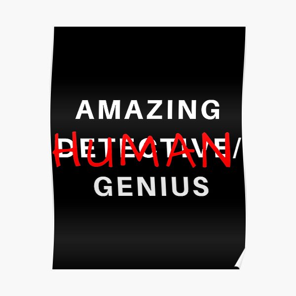 "b99 Amazing Human (Detective) Slash Genius" Poster for Sale by ...