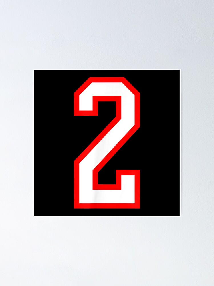 "Number #2 White Red Sports Jersey Birthday Lucky Number 2" Poster for ...