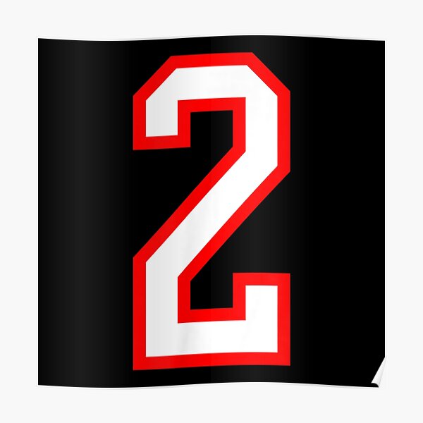 "Number #2 White Red Sports Jersey Birthday Lucky Number 2" Poster for ...
