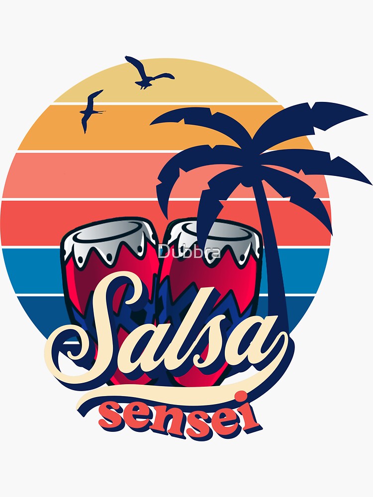 "Salsa sensei - Salsa Music and Salsa Dancing" Sticker for Sale by ...