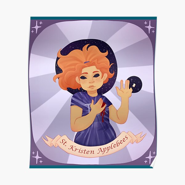 "Saint Kristen Applebees " Poster for Sale by StephensSkyla | Redbubble