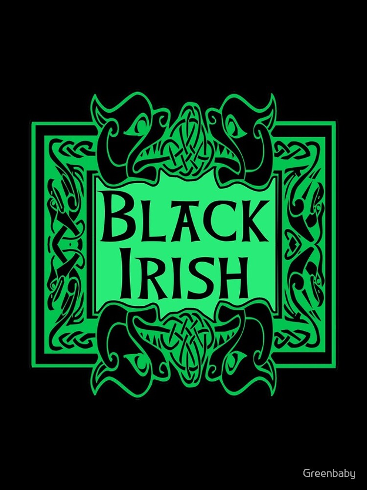 "BLACK IRISH with Celtic Art Frame" iPhone Case for Sale by Greenbaby ...
