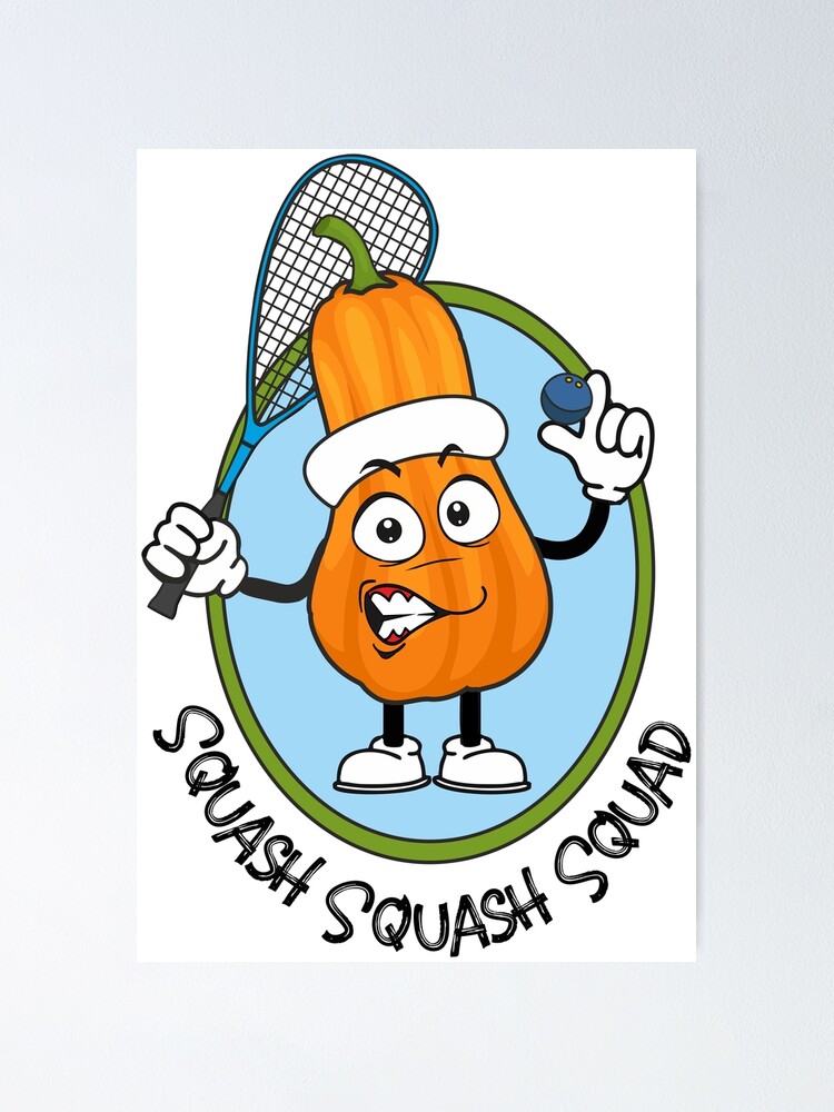 "squash squad " Poster for Sale by goatboyjr | Redbubble