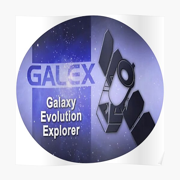 "Galaxy Evolution Explorer (GALEX) Mission Logo" Poster for Sale by ...