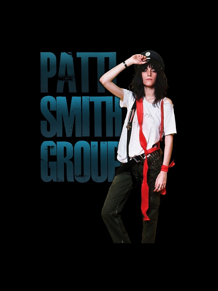 "Patti Smith Group BEST SELING Limited Edition | Perfect Gift" Graphic ...