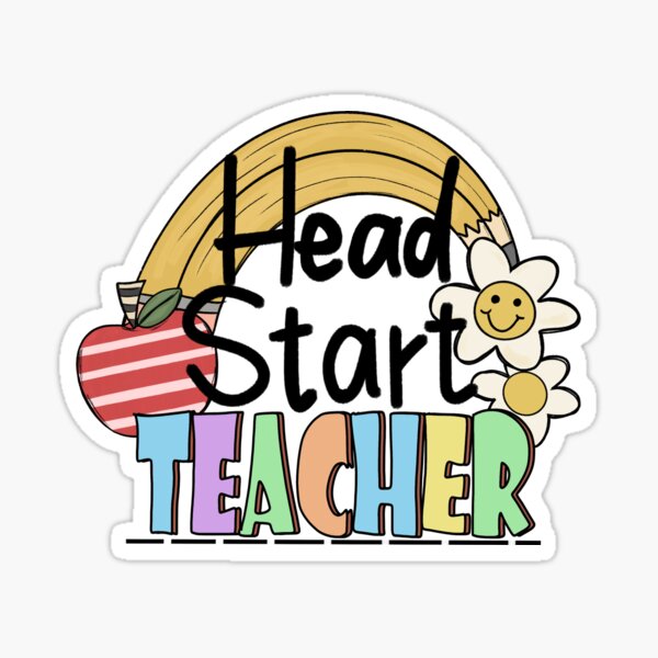 "head start teacher" Sticker for Sale by JavierShih | Redbubble