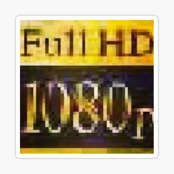 "FULL HD MEME STICKER!" Sticker for Sale by gingrjim | Redbubble