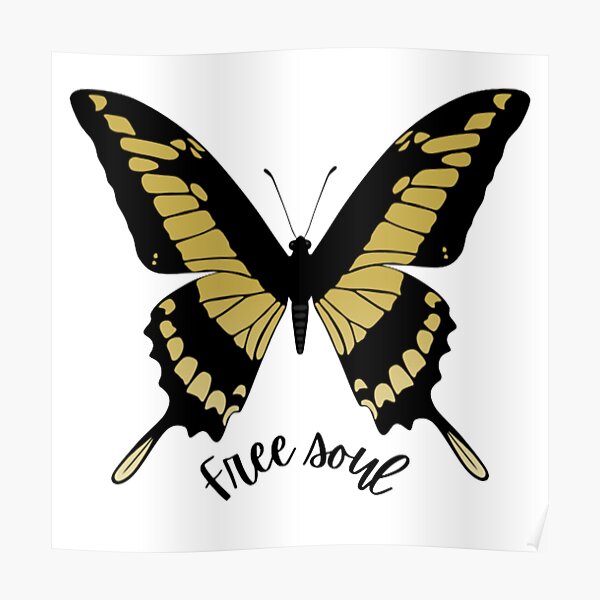 "Free soul butterfly design" Poster for Sale by ranaweeraart | Redbubble