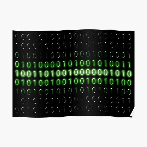 "Binary code" Poster for Sale by Zip-Zup | Redbubble