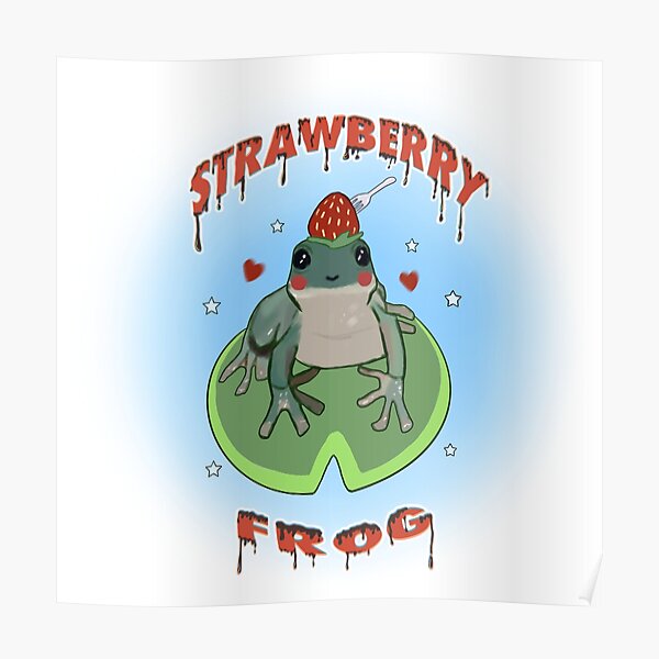 "Strawberry Frog" Poster for Sale by Lorets-Designs | Redbubble