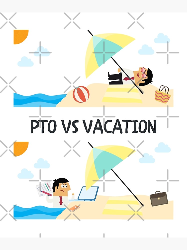 "PTO vs Vacation Work Funny meme " Poster for Sale by SergioIDesigns ...