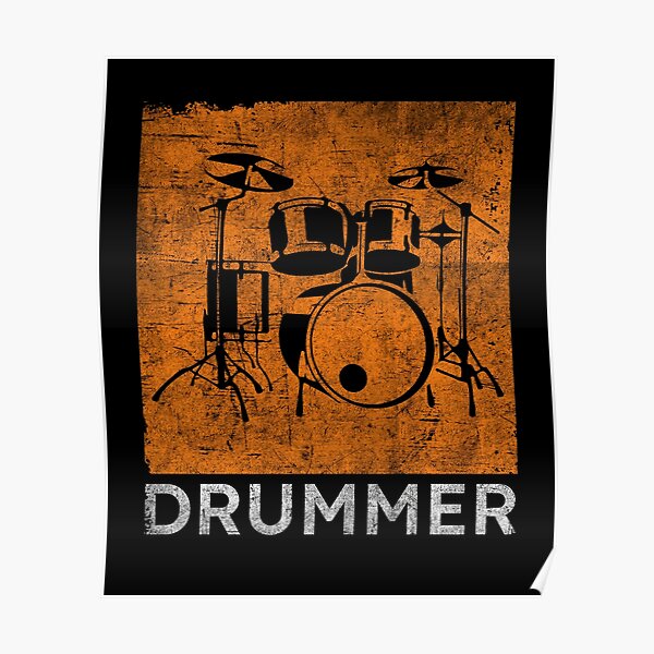 "Drummer - Distressed chemical warning label look - Drum set" Poster ...