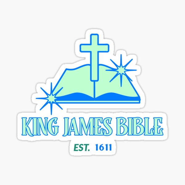 "King James Bible " Sticker for Sale by thesalleyhouse | Redbubble