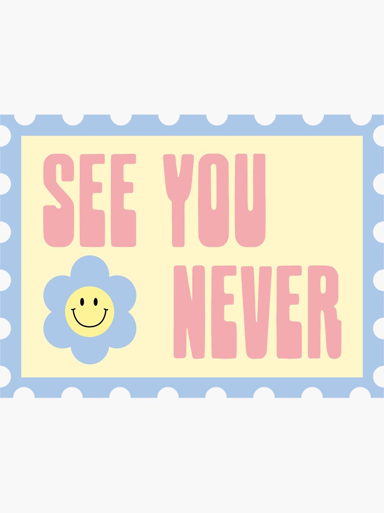 "See You Never Post Stamp " Sticker for Sale by ericamcmillann | Redbubble