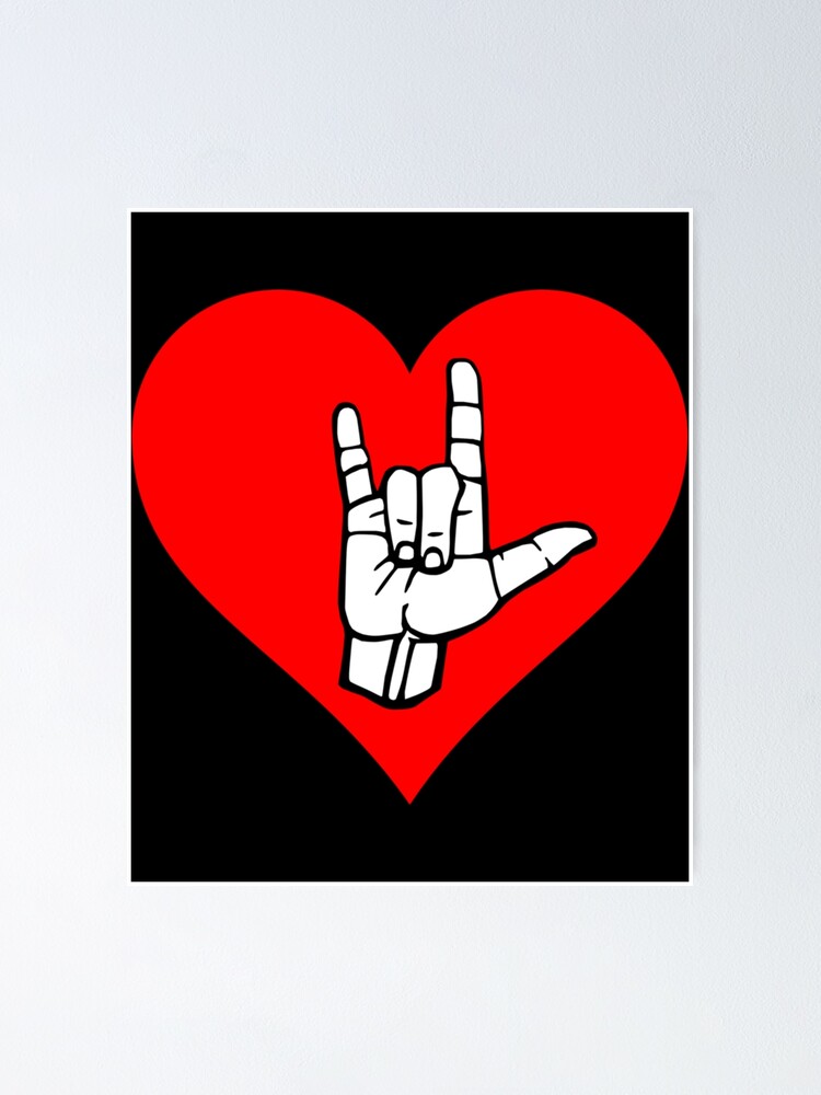 "ily sign on red heart Sign language black and white design " Poster ...