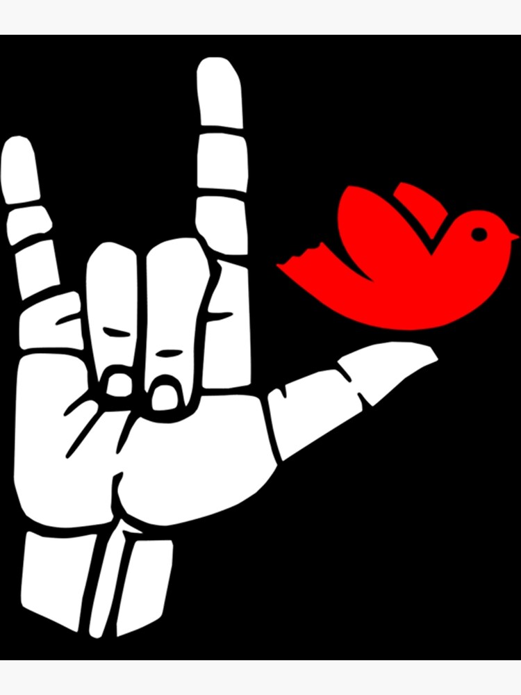 "ILY sign plus red bird ASL Sign Language Design " Poster for Sale by ...
