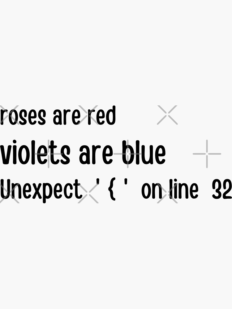 "Syntax error poem" Sticker for Sale by FastCustom4ryou | Redbubble