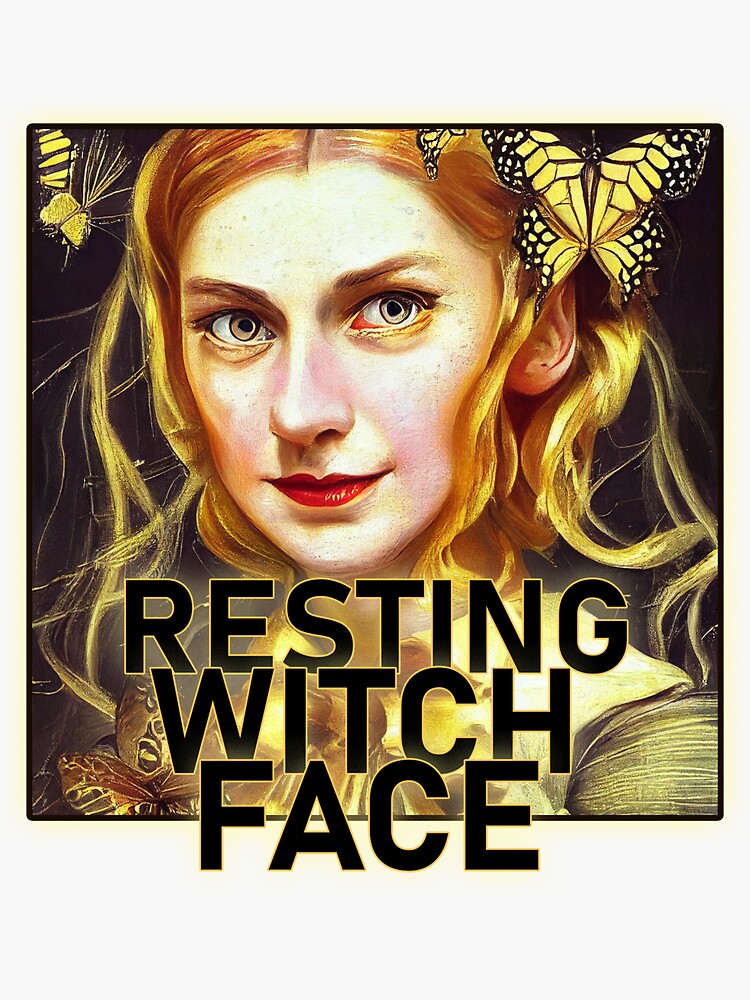 "Resting Witch Face" Sticker for Sale by MentalSynthetic | Redbubble
