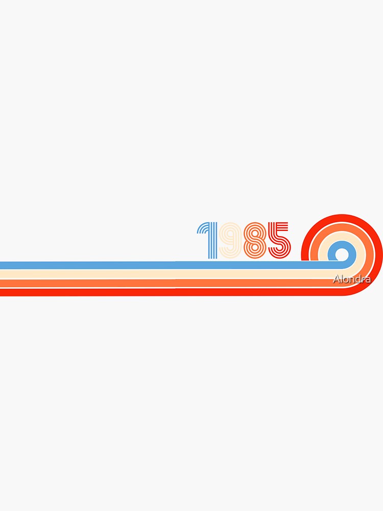 "1985 Retro Nostalgia Old School Design" Sticker for Sale by Alondra ...
