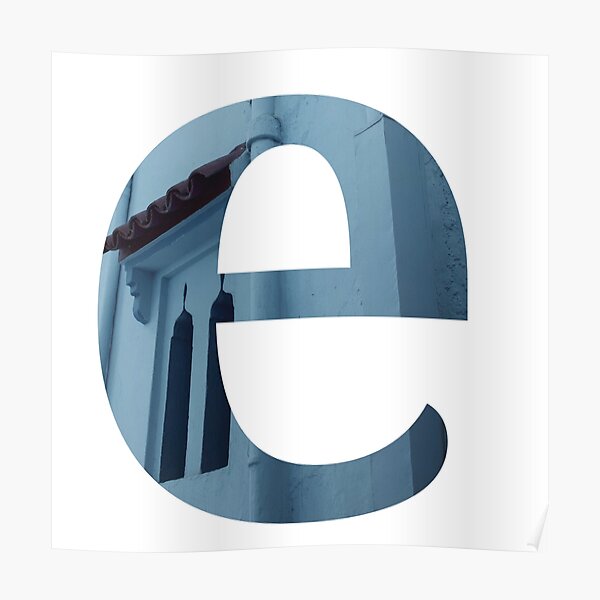 Póster «Letra e inicial (pared de la casa)» de Karvii | Redbubble