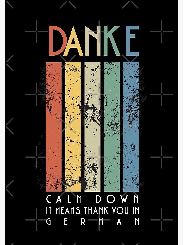 "Danke Funny German Words" Poster for Sale by 2Cheesy4U | Redbubble