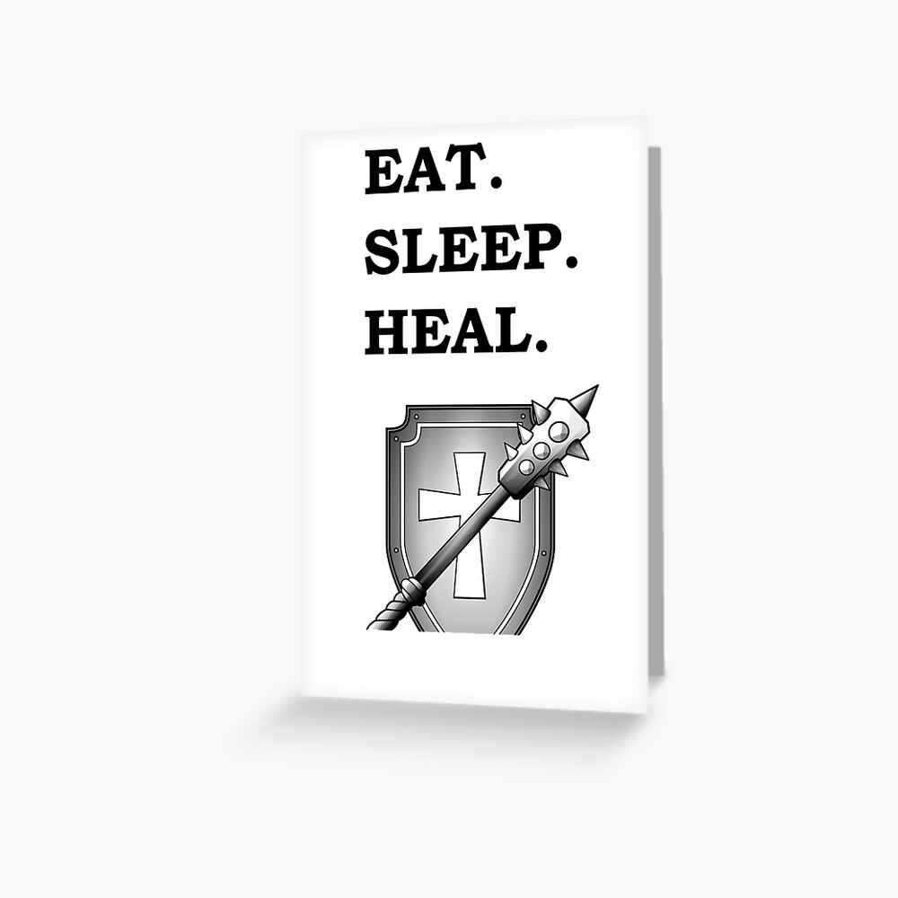 "EAT SLEEP HEAL CLERIC 5E RPG Class Meme" Greeting Card by ...