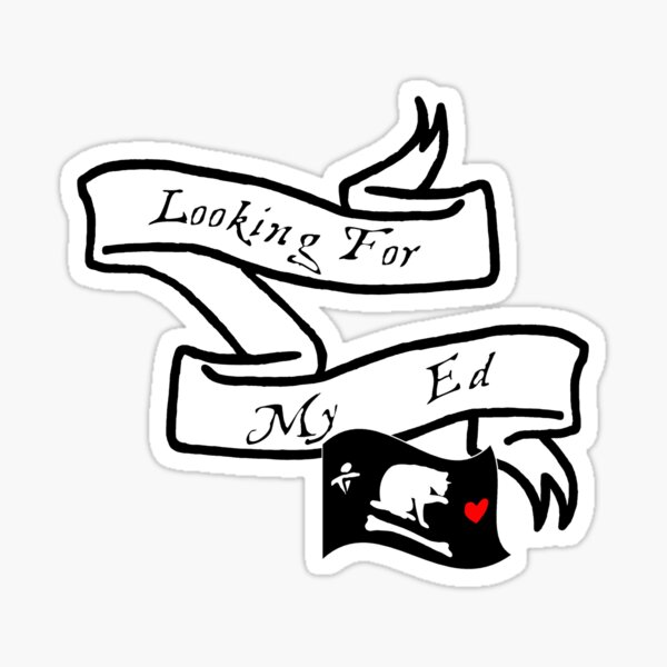 "Looking for my Ed - Banner Style - with Stede's flag" Sticker for Sale ...