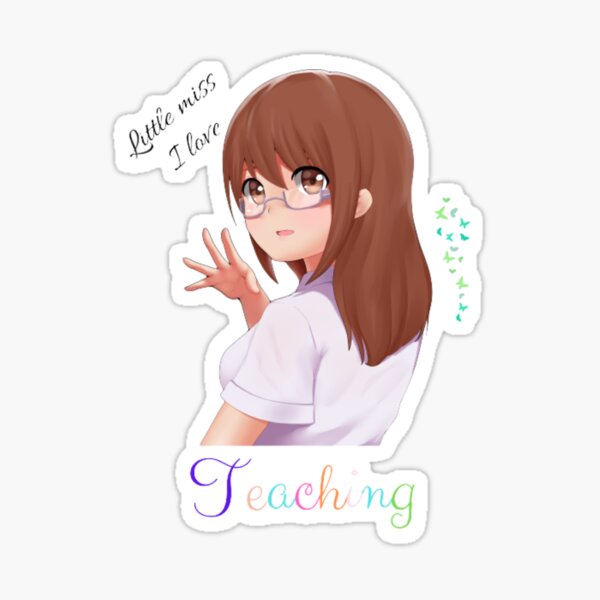 " Little Miss I Love Teaching" Sticker for Sale by Megan-House | Redbubble