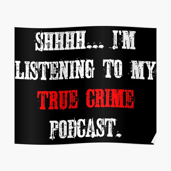 "shhh im listening to my true crime podcast sticker, crime shows ...
