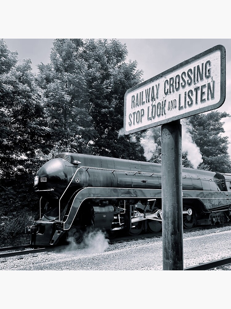 ""Stop, Look and Listen" | Norfolk and Western 611" Poster for Sale by ...