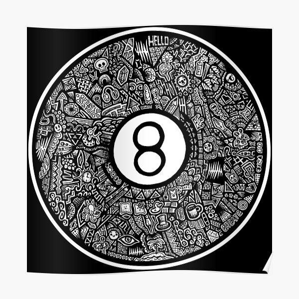 "8-Ball" Poster by bobblehead1337 | Redbubble