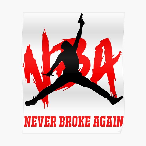 "NBA Youngboy Never Broke Again Logo " Poster for Sale by MWENTZs ...