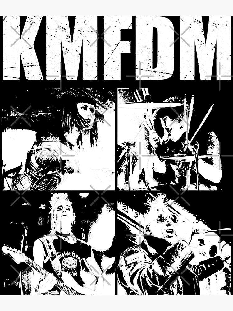 "Men Women KMFDM " Poster for Sale by BrigitePfeifer | Redbubble