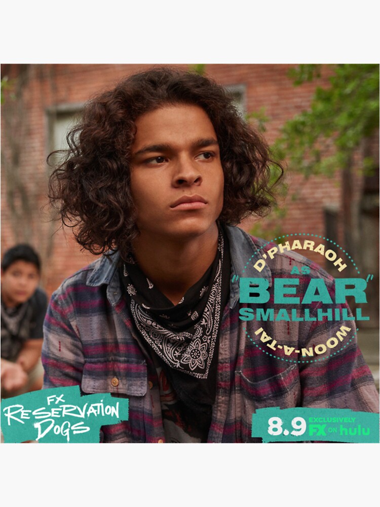 "Reservation Dogs Bear " Sticker for Sale by EslaGyra3 | Redbubble