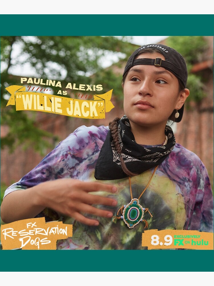 "Reservation Dogs Willie Jack " Poster for Sale by EslaGyra3 | Redbubble