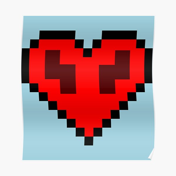 "Minecraft Hardcore Heart 8-bit" Poster for Sale by boscioguidena ...