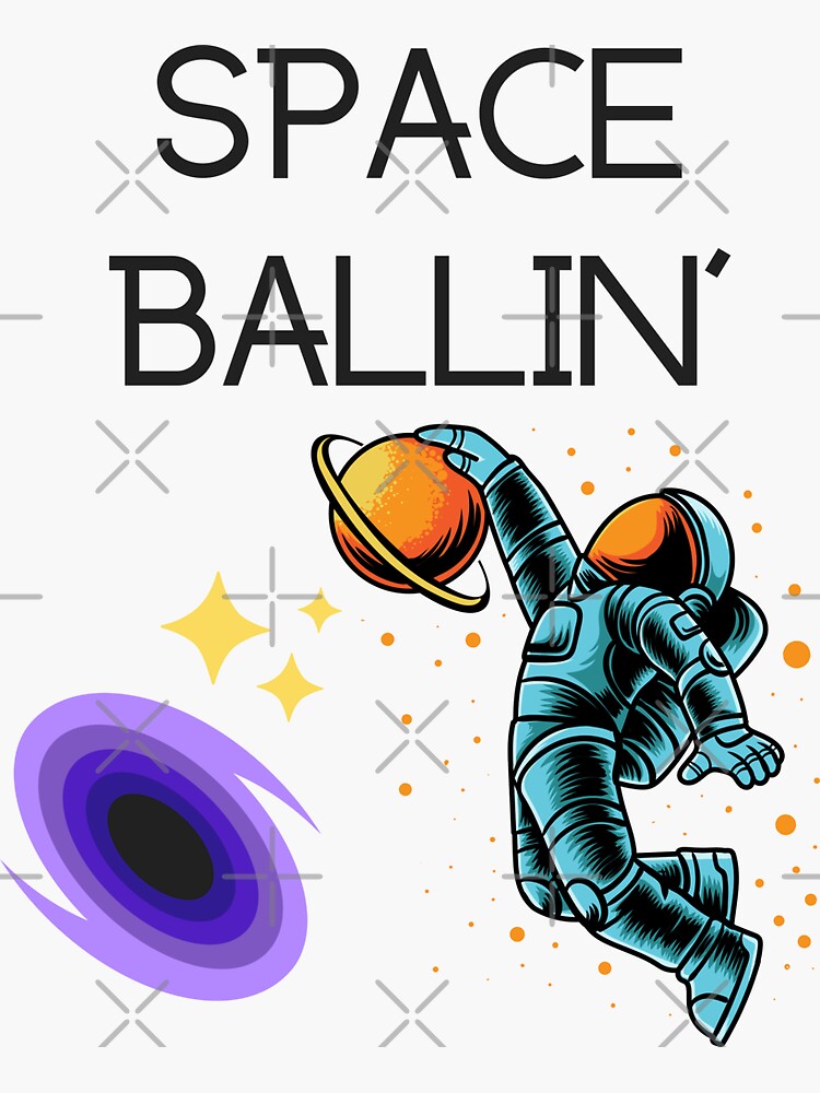 "Space ballin' astronomy basketball design" Sticker for Sale by Beyond ...
