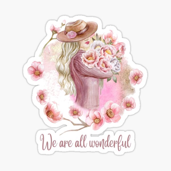 "WE ARE ALL WONDERFUL " Sticker for Sale by LoveSecrets | Redbubble