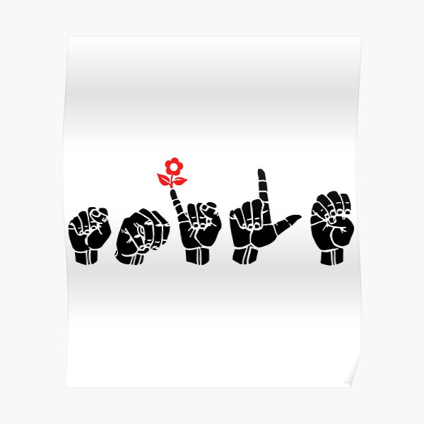 "SMILE ASL Sign Language Design " Poster for Sale by LetGrant | Redbubble