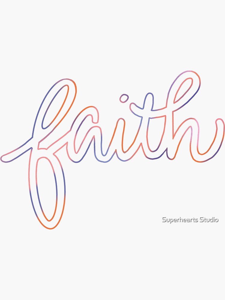 "Faith Script Lettering Design in Multicolor Sunset Palette Colors" Sticker for Sale by ...