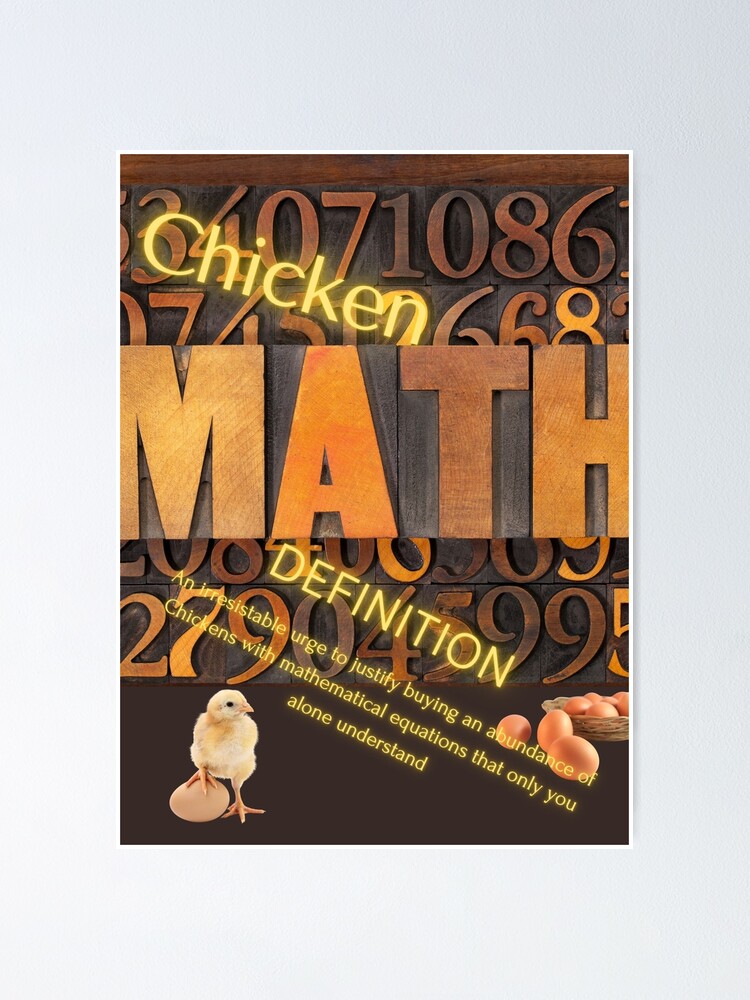 "Chicken Math Explained" Poster for Sale by JustSix | Redbubble