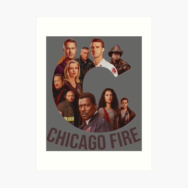 "Chicago fire characters cast poster logo" Art Print for Sale by ...