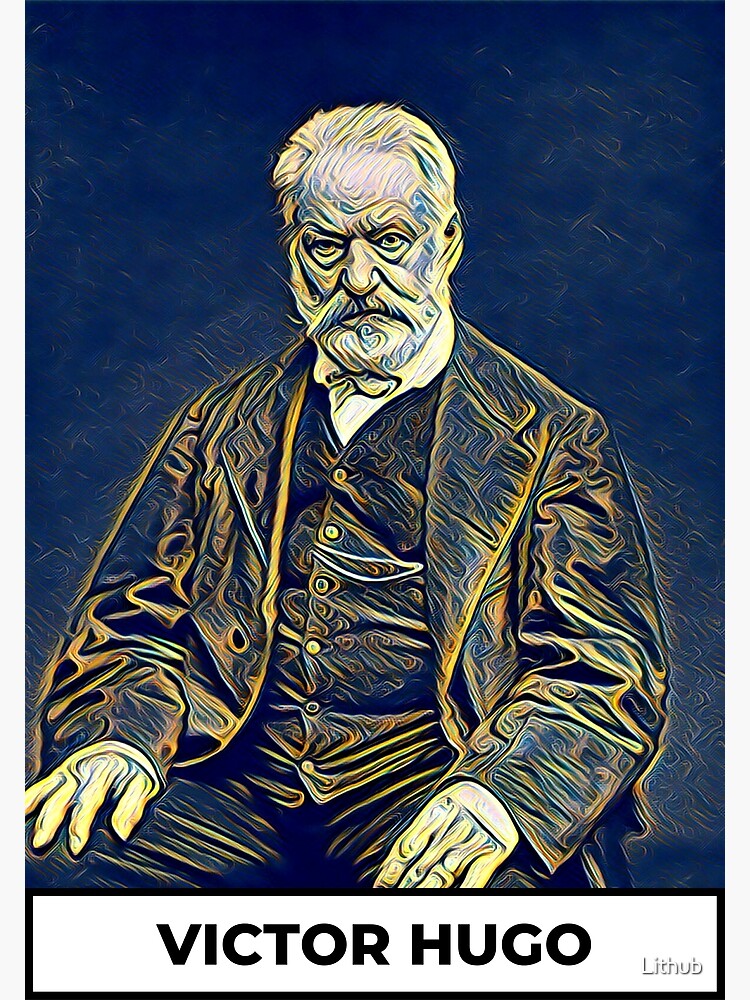 "Victor Hugo Art | Victor Hugo Portrait | Victor Hugo Artwork " Poster ...
