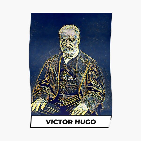 "Victor Hugo Art | Victor Hugo Portrait | Victor Hugo Artwork " Poster ...