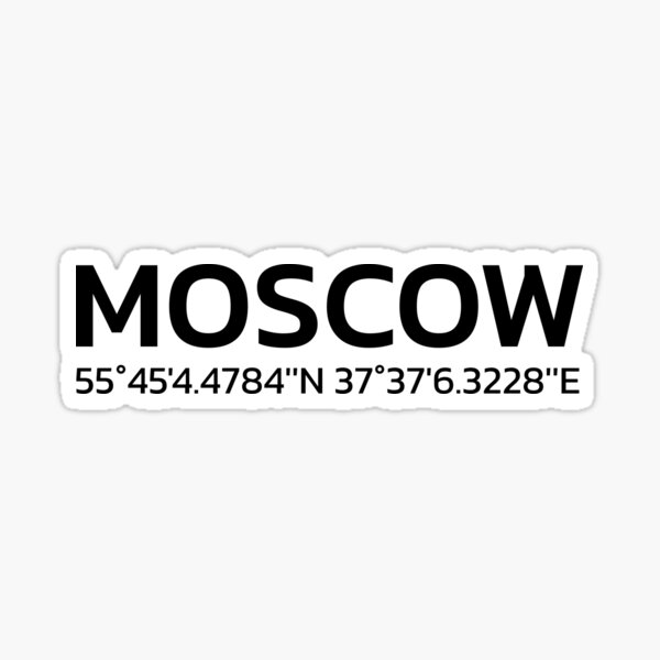 "Moscow Coordinates" Sticker for Sale by BeratBozan | Redbubble