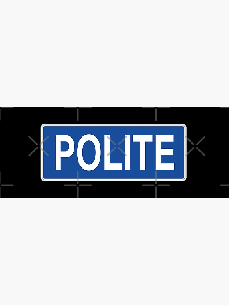 "Polite Police Rave Unit" Poster for Sale by kineticstomp | Redbubble
